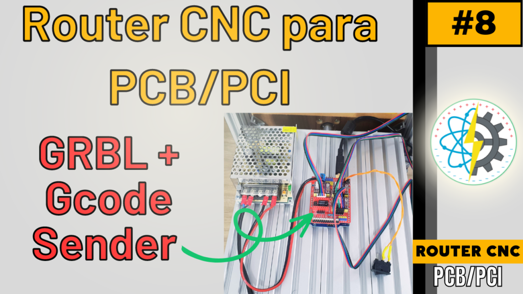 Router CNC para produzir PCB-PCI | Instalando o GRBL + GCODE Sender – Ciência Elétrica
